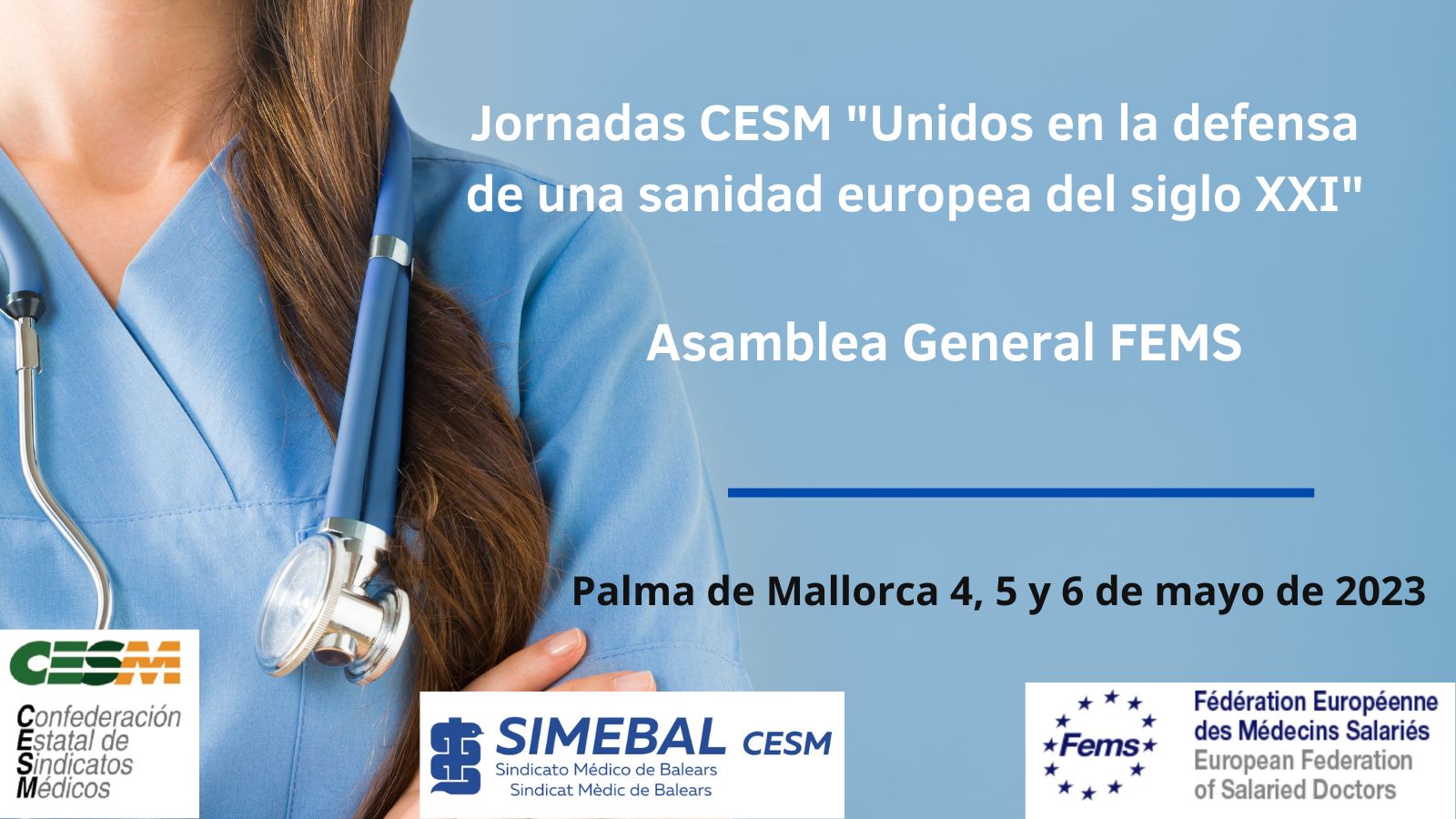 CESM celebra en Mallorca las jornadas que evidencian la unión de todo el sindicalismo ...